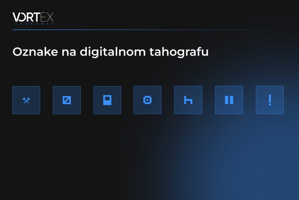 Oznake na tahografu - Simboli digitalnog tahografa | Vortex